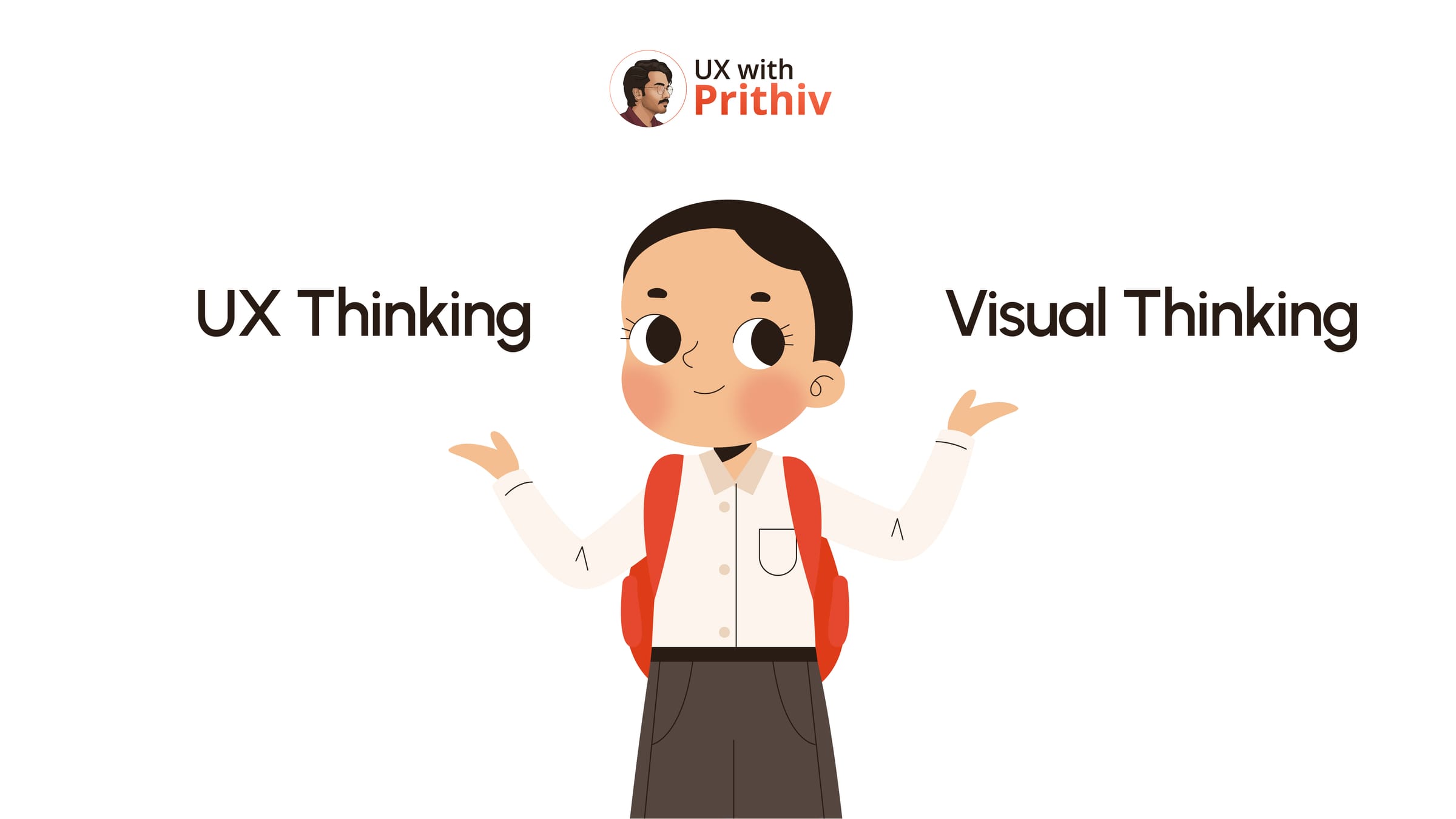 Ux Thinking Vs Visual Thinking